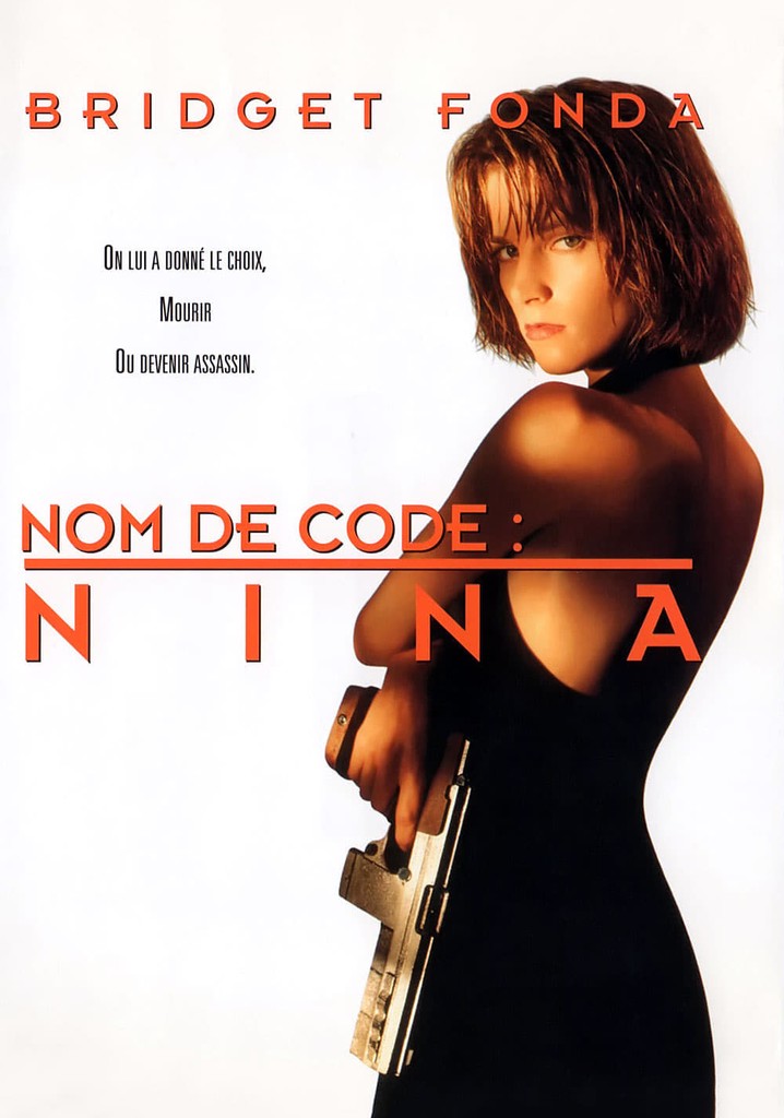 Regarder Nom de Code : Nina en streaming complet