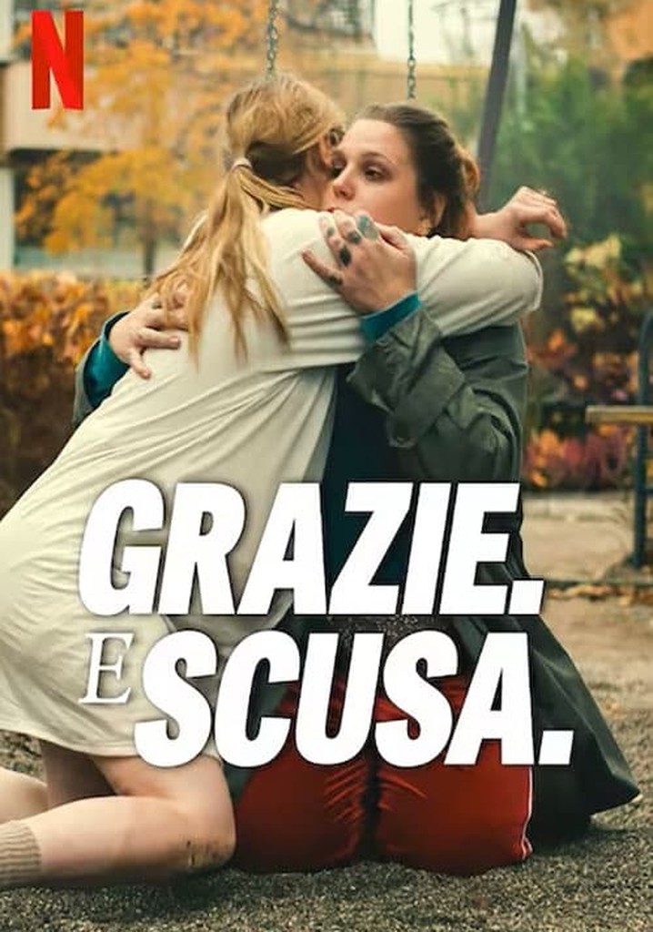 Grazie. E scusa. - film: guarda streaming online