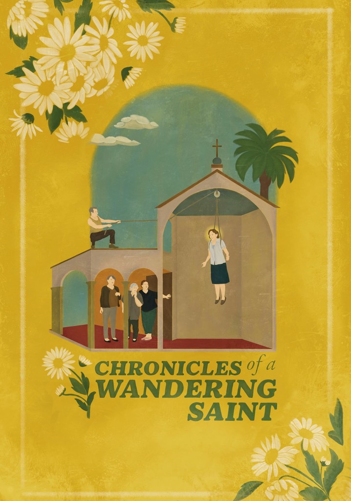 Chronicles of a Wandering Saint streaming online