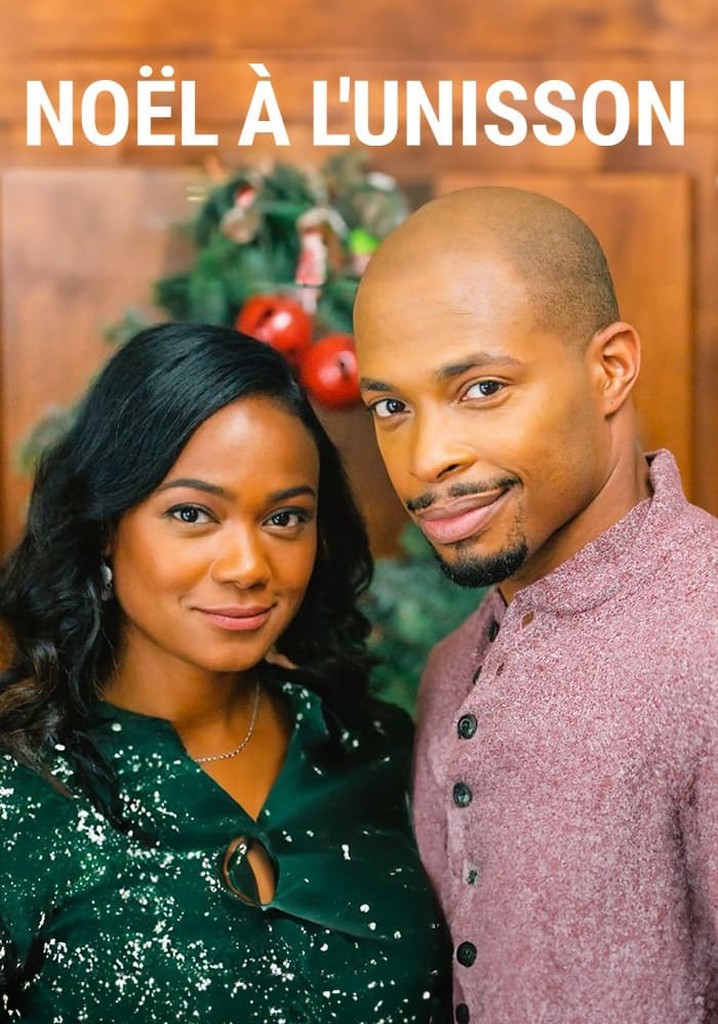 Regarder Noël à l'unisson en streaming complet