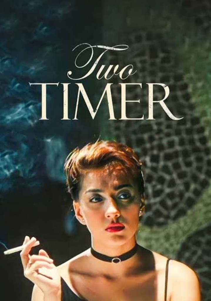 Two Timer streaming: where to watch movie online?