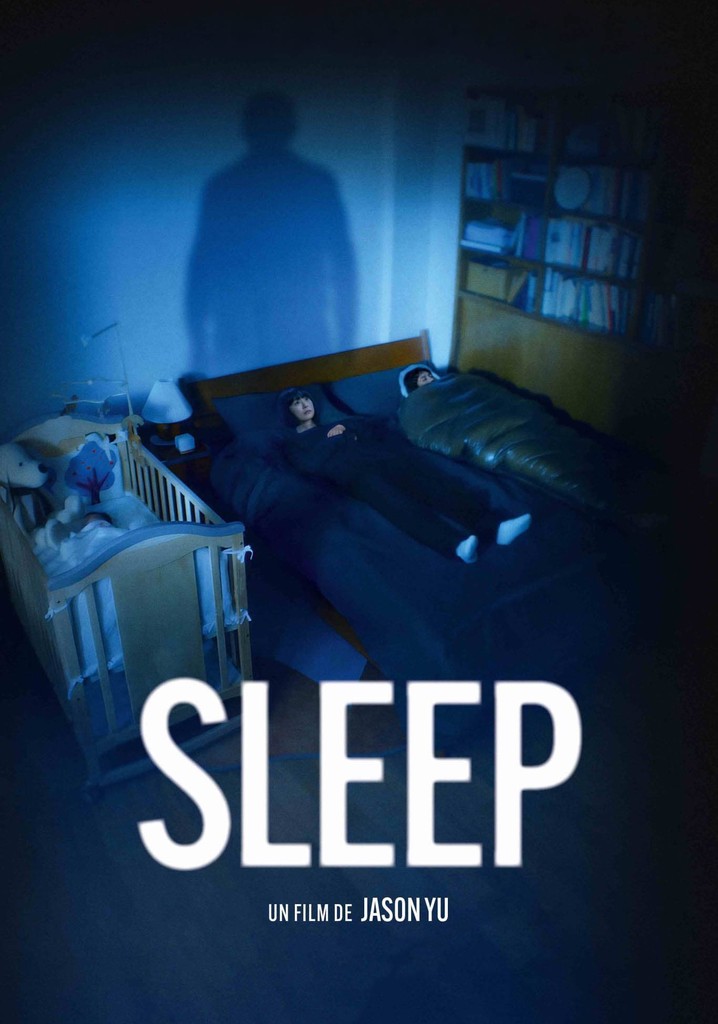 Où regarder Sleep en streaming complet et légal