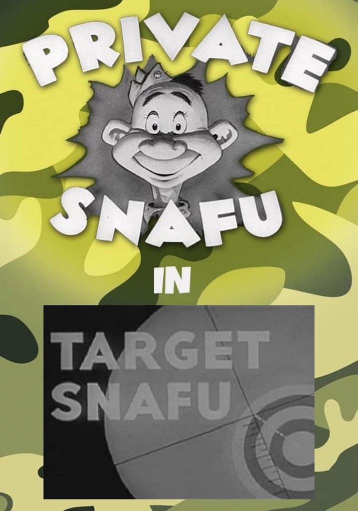 Target Snafu streaming: where to watch movie online?