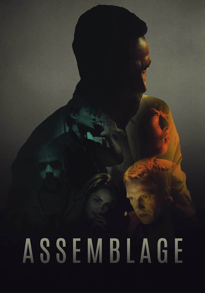 Où regarder Assemblage en streaming complet et légal