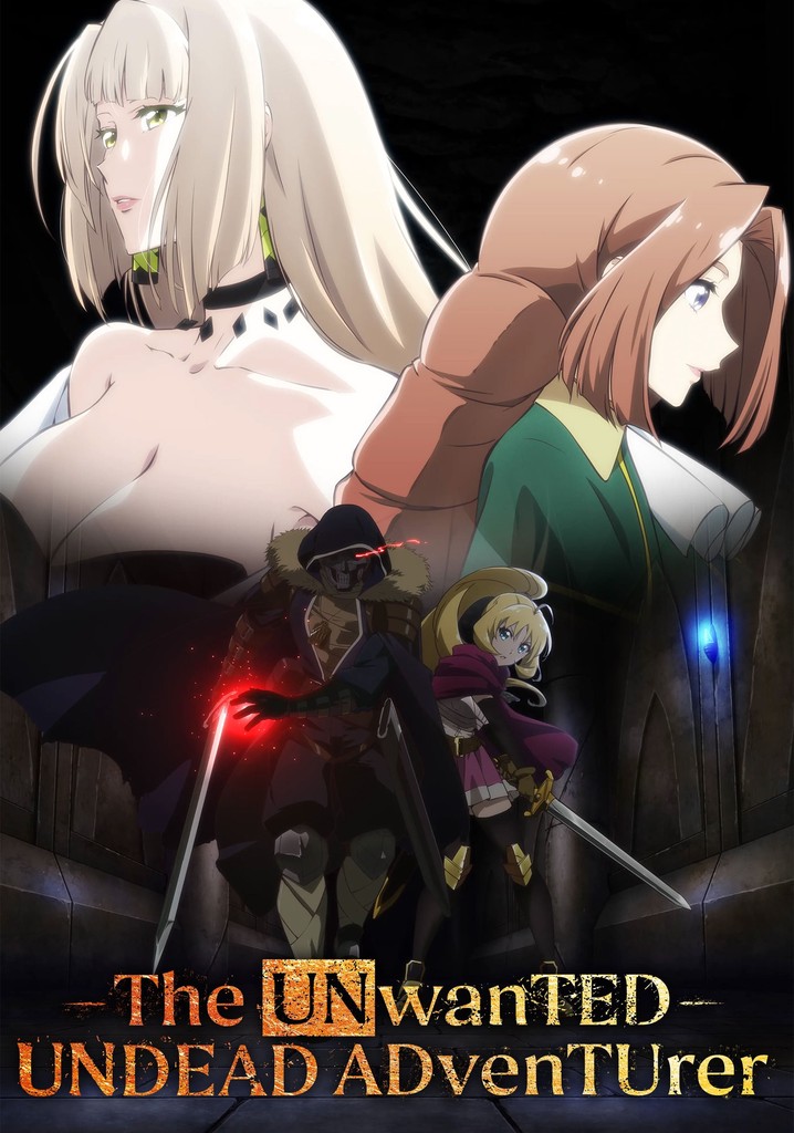 The Unwanted Undead Adventurer - Ver la serie online