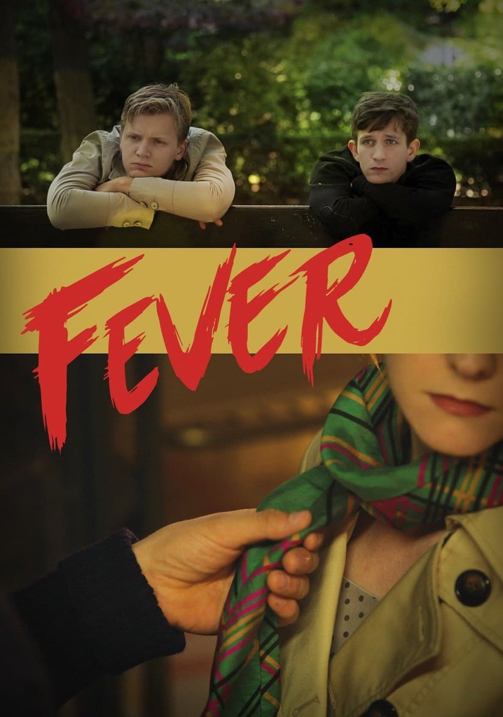Fever streaming: where to watch movie online?