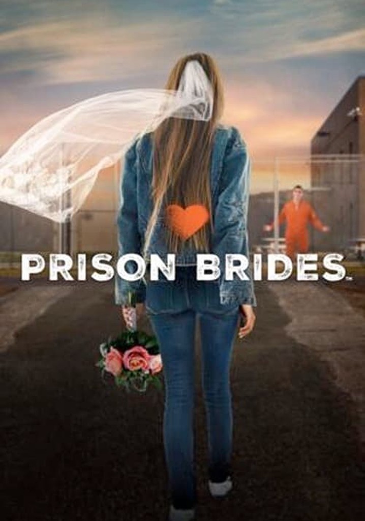 Prison Brides - streaming tv show online
