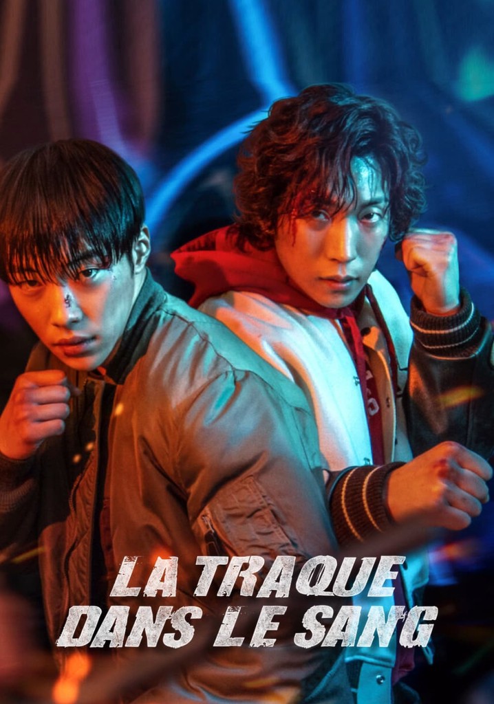Regarder la série La Traque dans le sang streaming