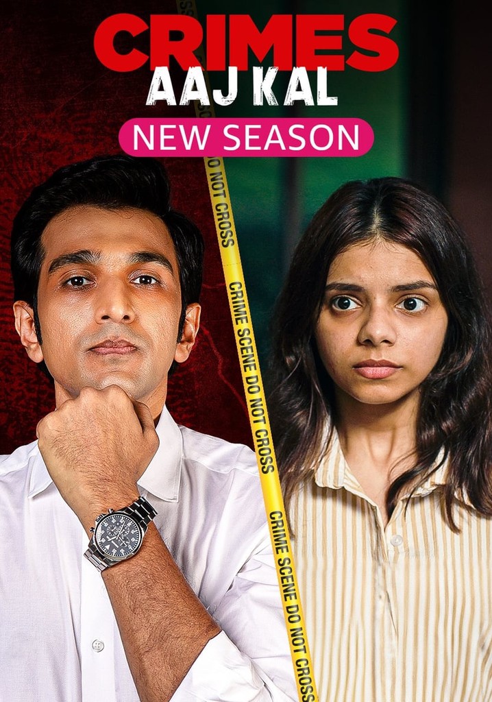 Crimes Aaj Kal Season 2 - watch episodes streaming online Crimes Aaj Kal Season 2 - watch episodes streaming online