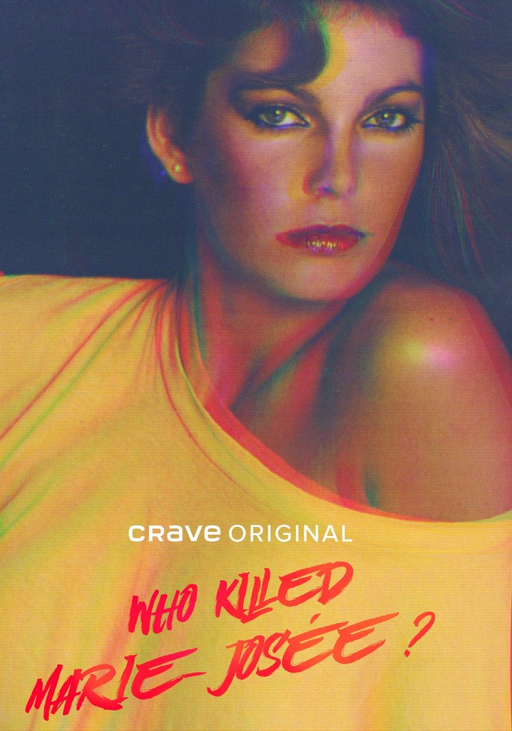 Who Killed Marie-Josée? - streaming online