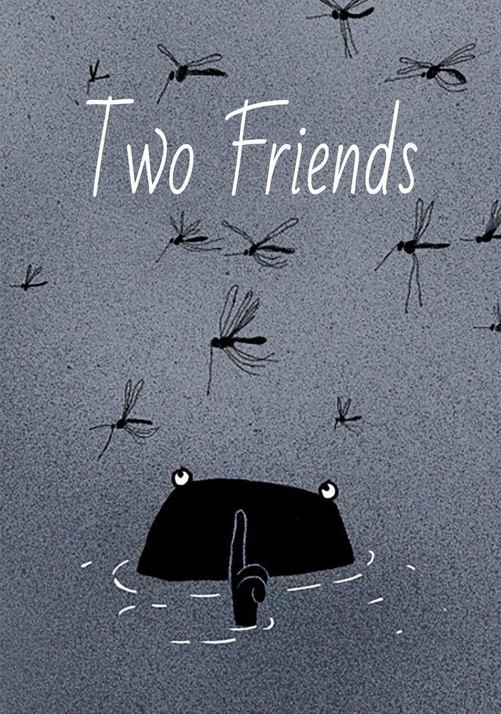 Two Friends - Stream: Jetzt Film online finden und anschauen