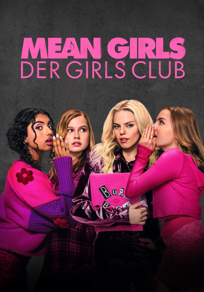 Mean Girls - Der Girls Club - Stream: Online anschauen