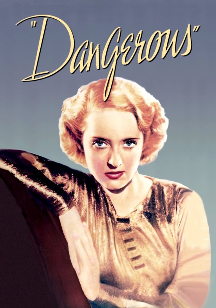 Dangerous streaming: where to watch movie online?