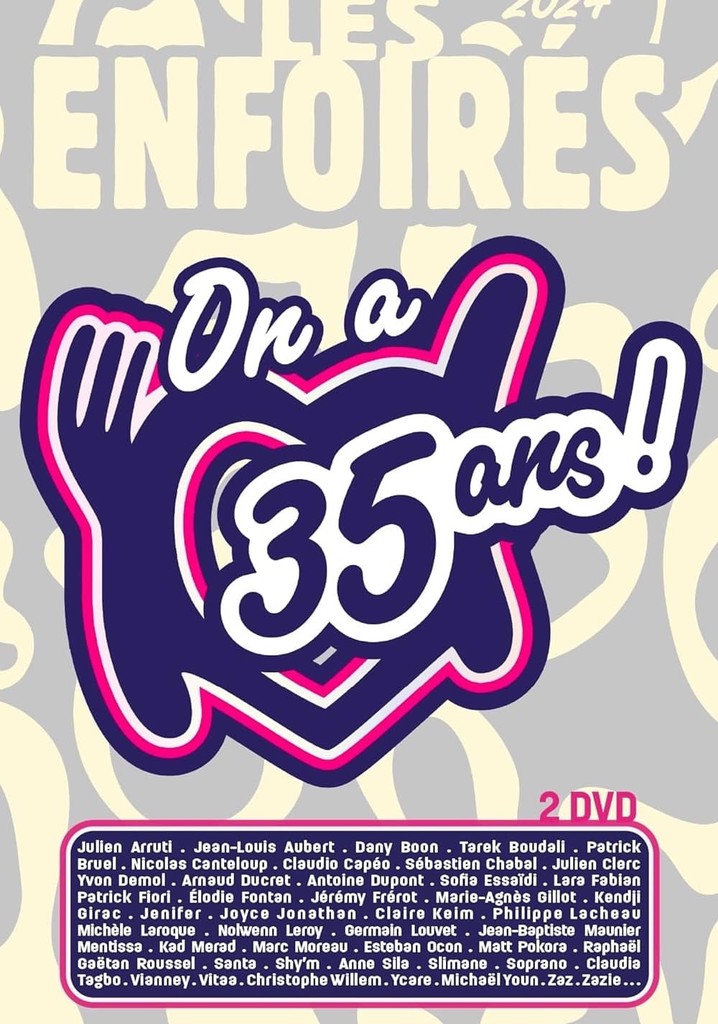 Les Enfoirés 2024 - On a 35 ans ! en streaming