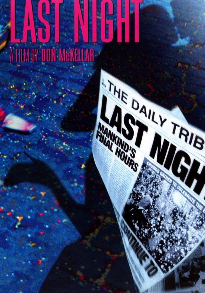 Last Night streaming: where to watch movie online?