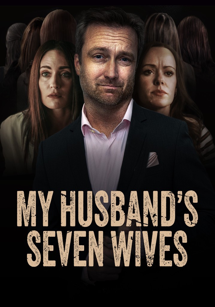 My Husband's Seven Wives streaming: watch online