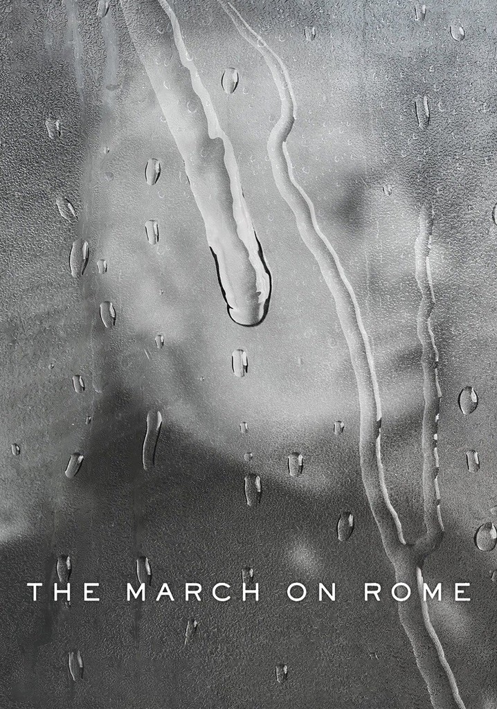 The March on Rome streaming: where to watch online?