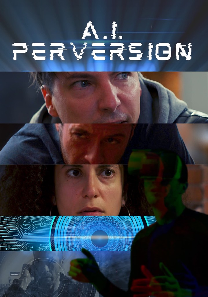 A.I. Perversion - movie: watch streaming online