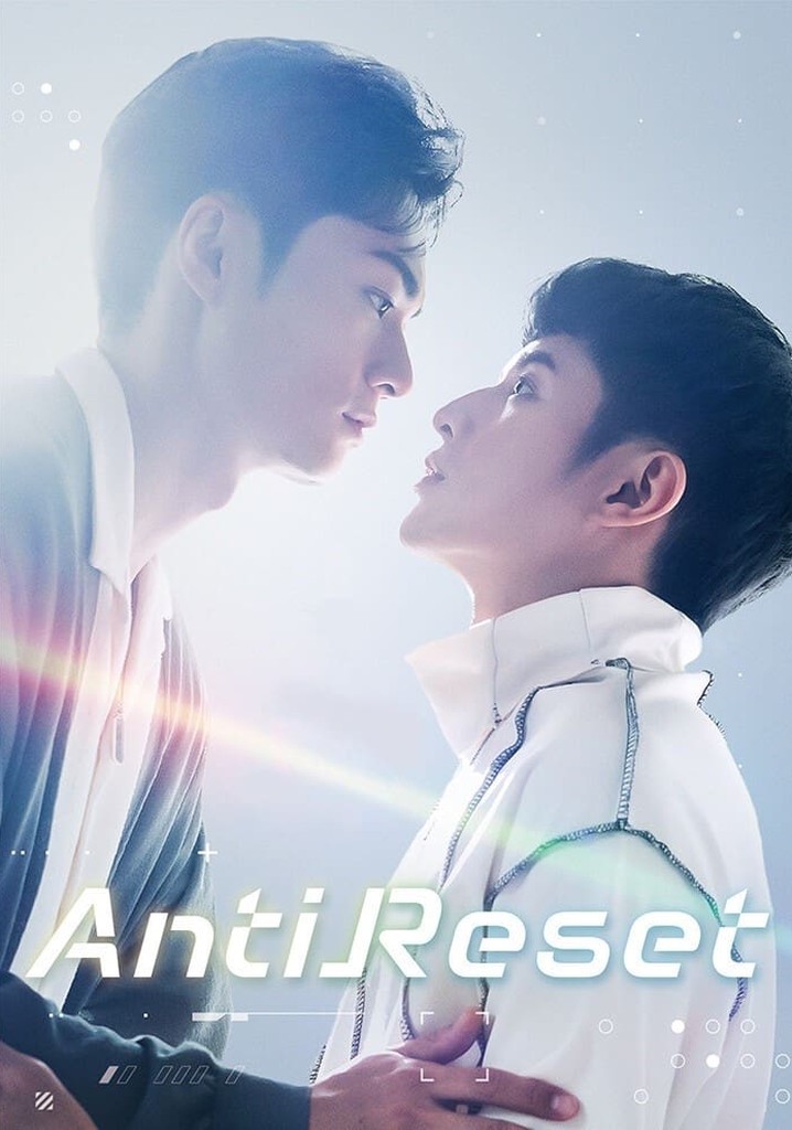 Anti Reset - watch tv show streaming online
