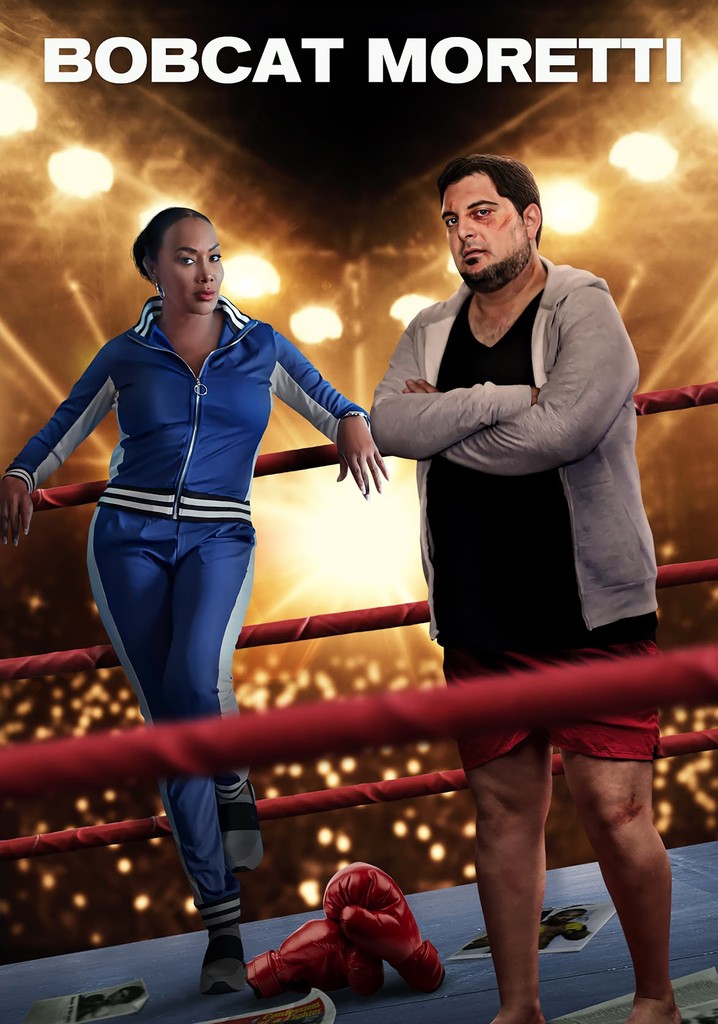 Bobcat Moretti streaming: where to watch online?