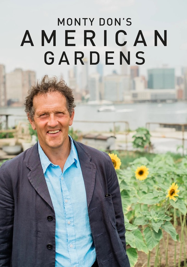 Monty Don's American Gardens - streaming online