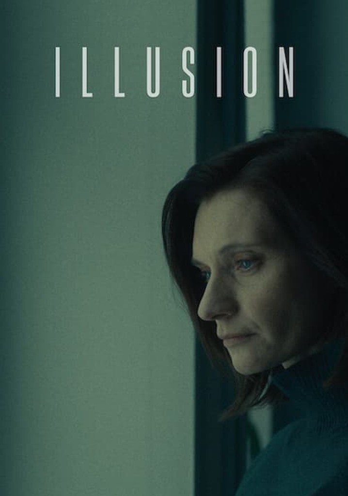 Illusion streaming: where to watch movie online?