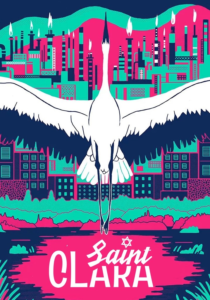 Saint Clara streaming: where to watch movie online?