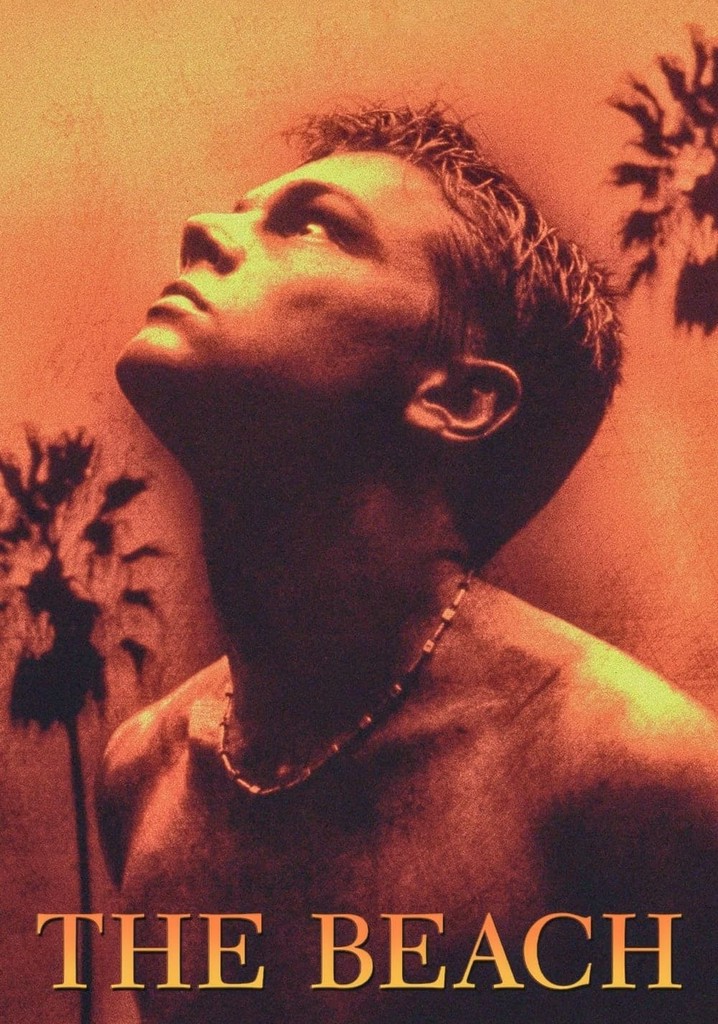 The Beach - film: dove guardare streaming online