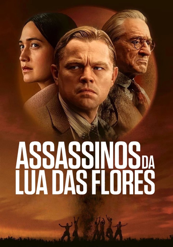 Assassinos da Lua das Flores filme - assistir