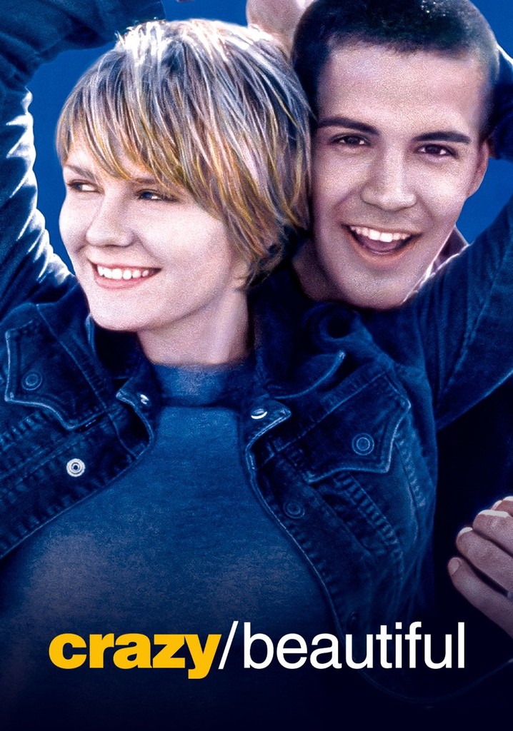 Crazy/Beautiful - movie: watch streaming online