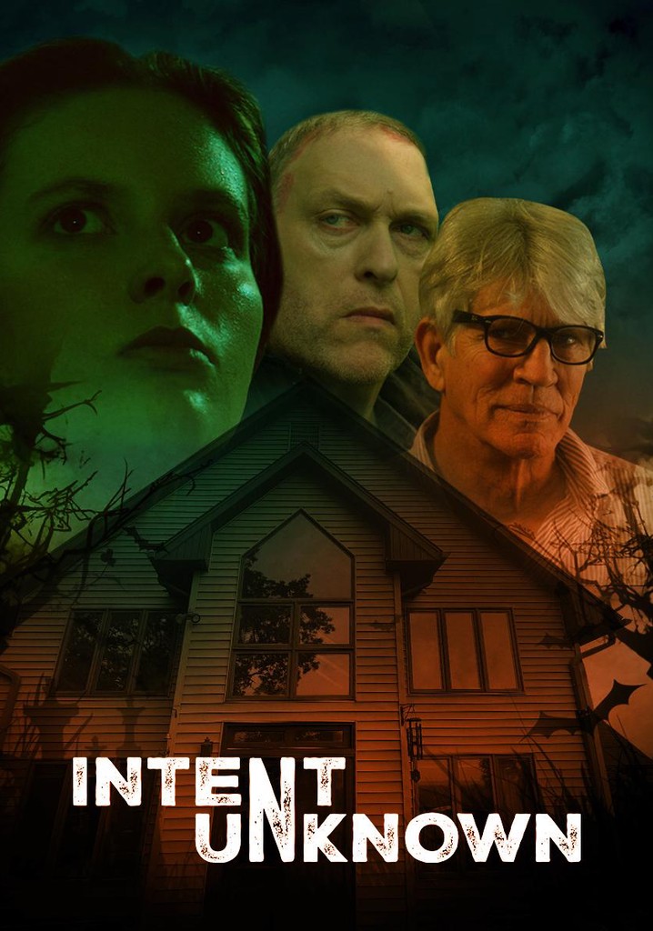 Intent Unknown streaming: where to watch online?