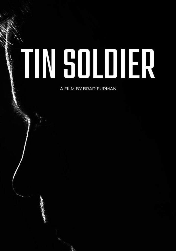 Tin Soldier streaming: where to watch movie online?