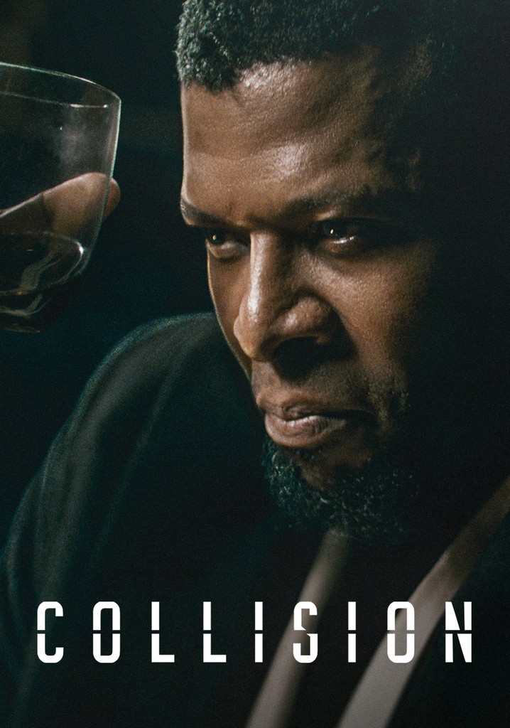 Collision streaming: where to watch movie online?
