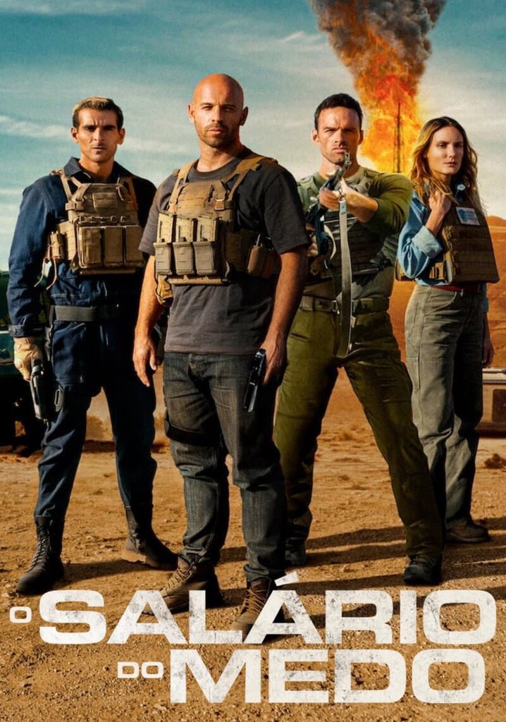 O Salário do Medo filme - Veja onde assistir