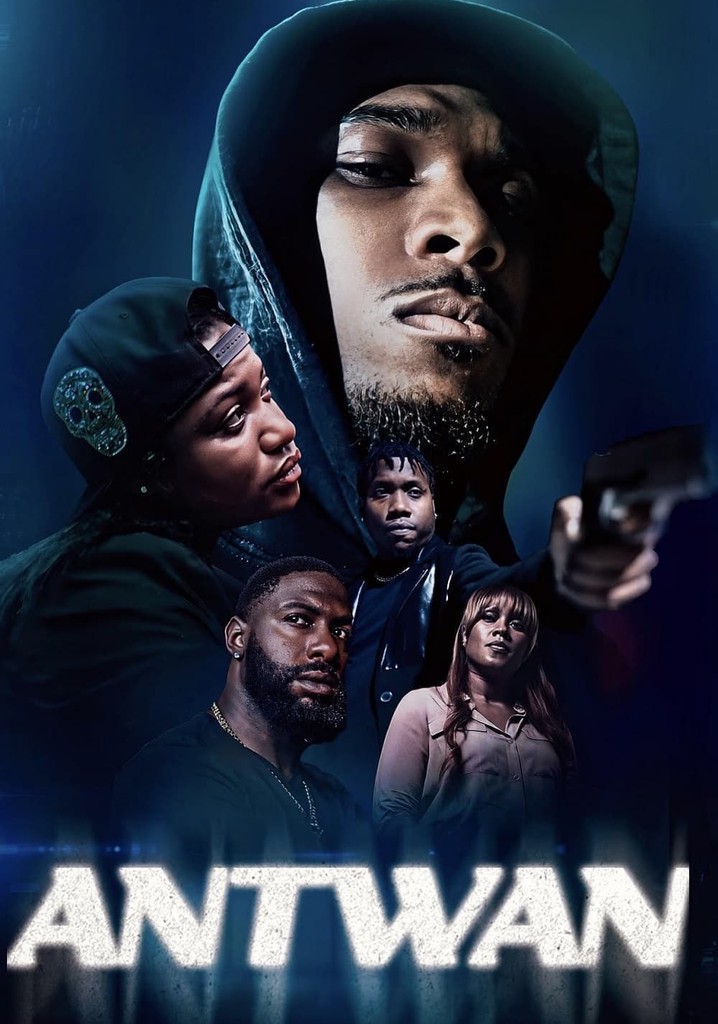 Antwan streaming: where to watch movie online?