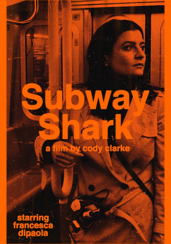 Subway Shark - movie: where to watch streaming online