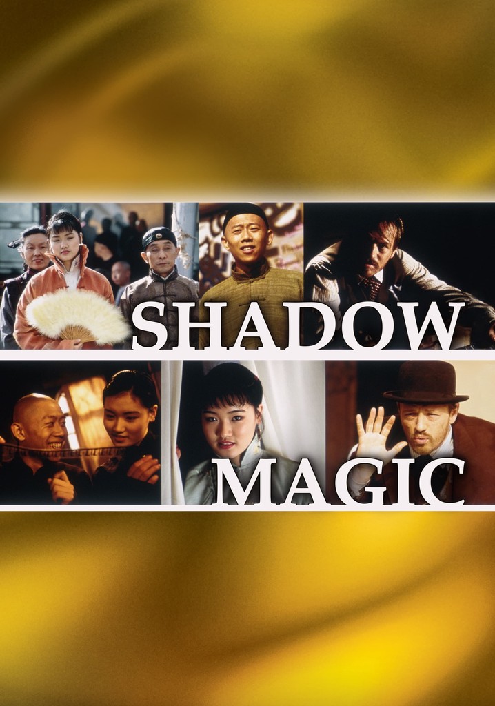 Shadow Magic streaming: where to watch movie online?