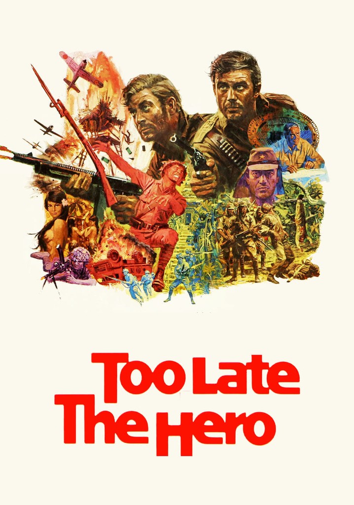 Too Late the Hero streaming: where to watch online?