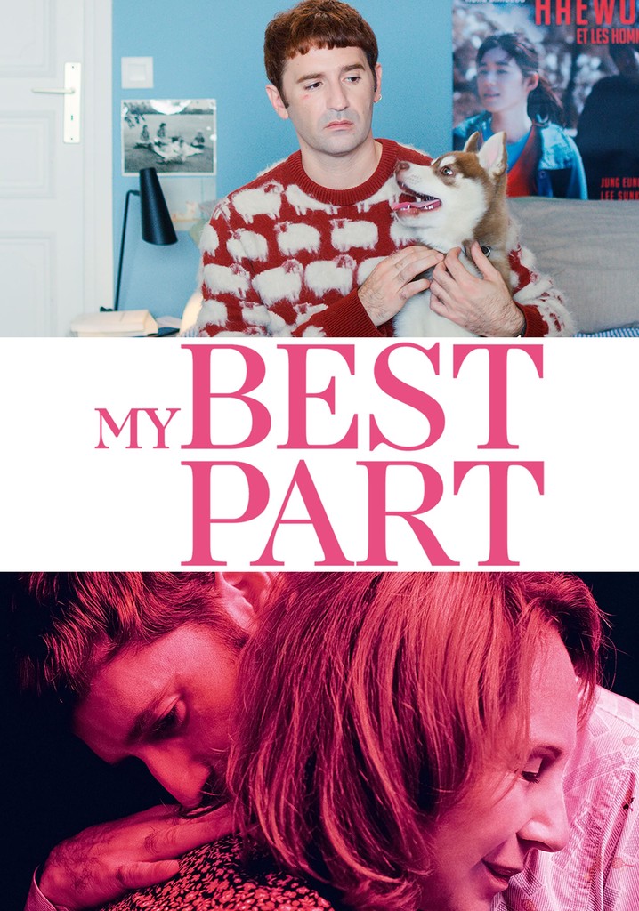 My Best Part streaming: where to watch movie online?