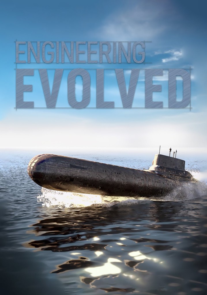 Engineering Evolved - streaming tv show online