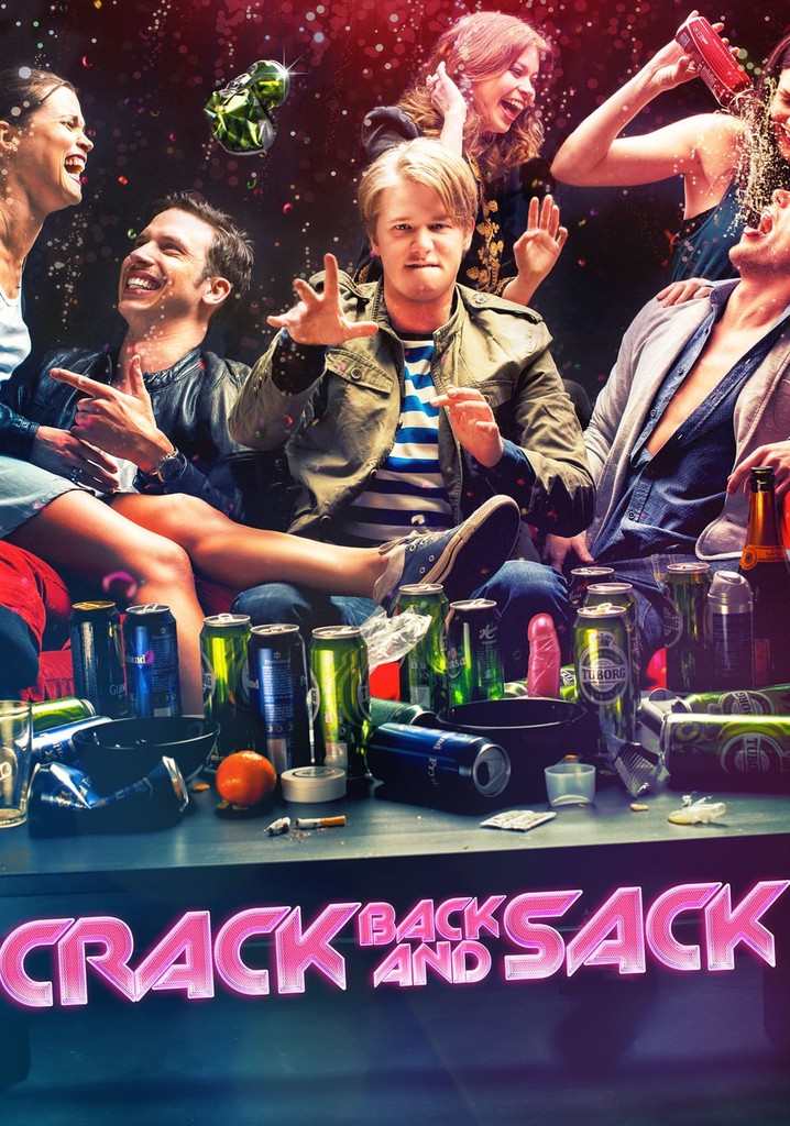 Crack, Back & Sack streaming: where to watch online?