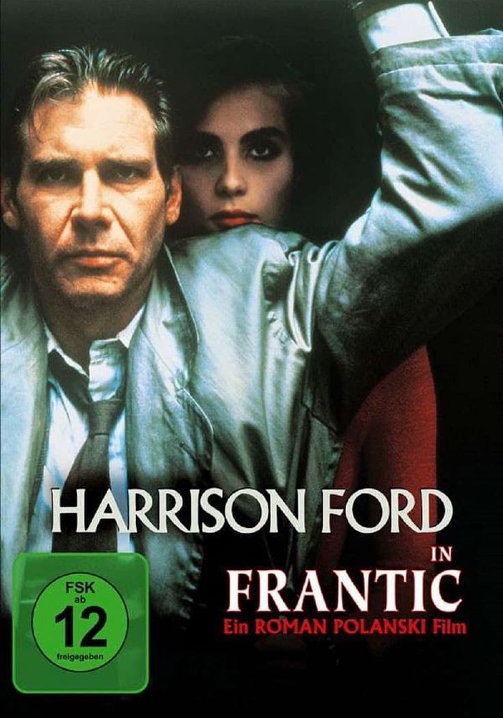 Frantic - Stream: Jetzt Film online finden und anschauen