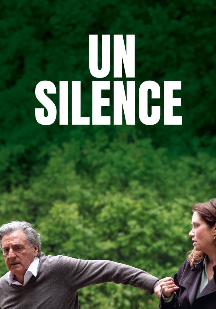 Où regarder Un silence en streaming complet et légal
