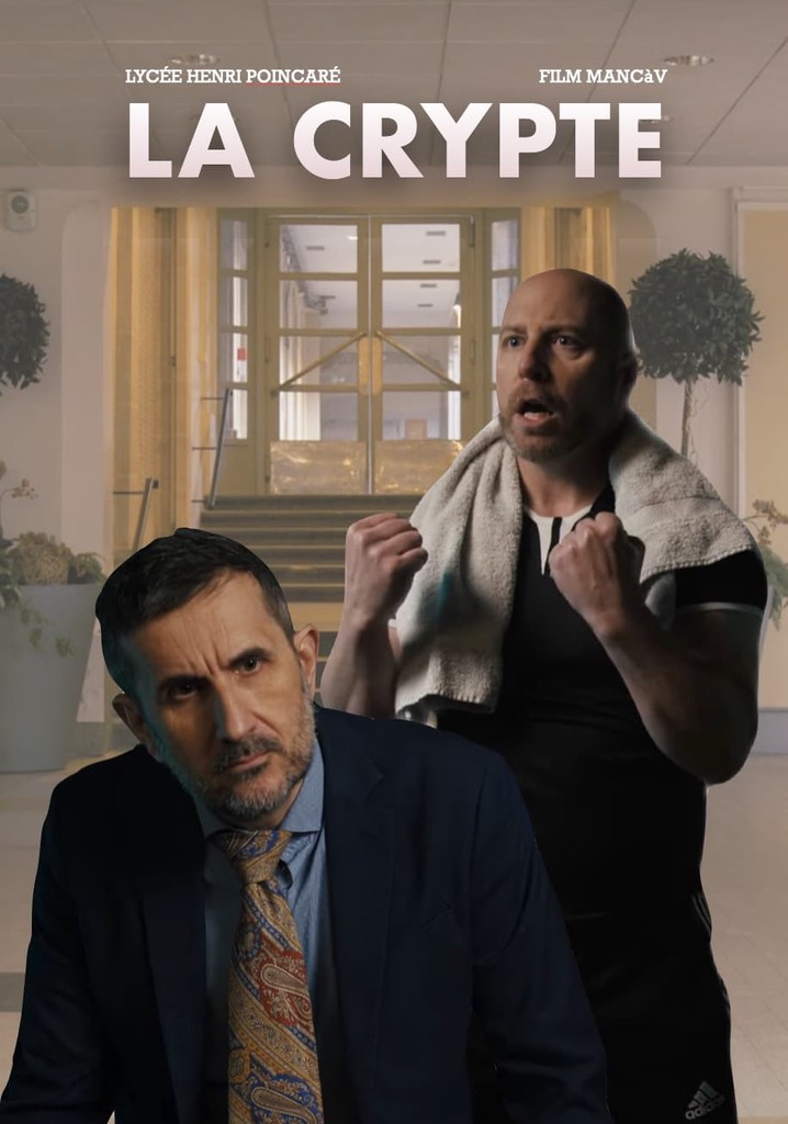 Où regarder La Crypte en streaming complet et légal