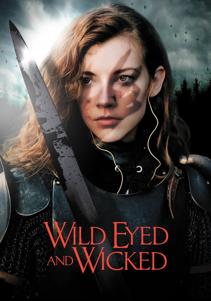 Wild Eyed and Wicked streaming: where to watch online?