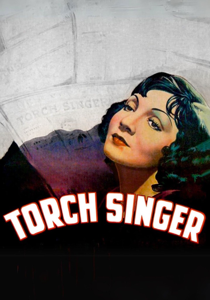 Torch Singer streaming: where to watch movie online?
