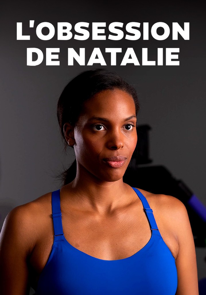 Regarder L'obsession de Natalie en streaming complet