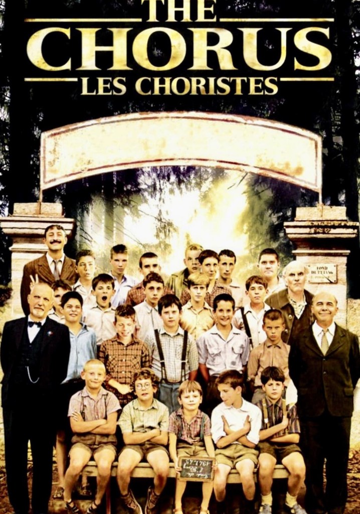 The Chorus - movie: where to watch streaming online