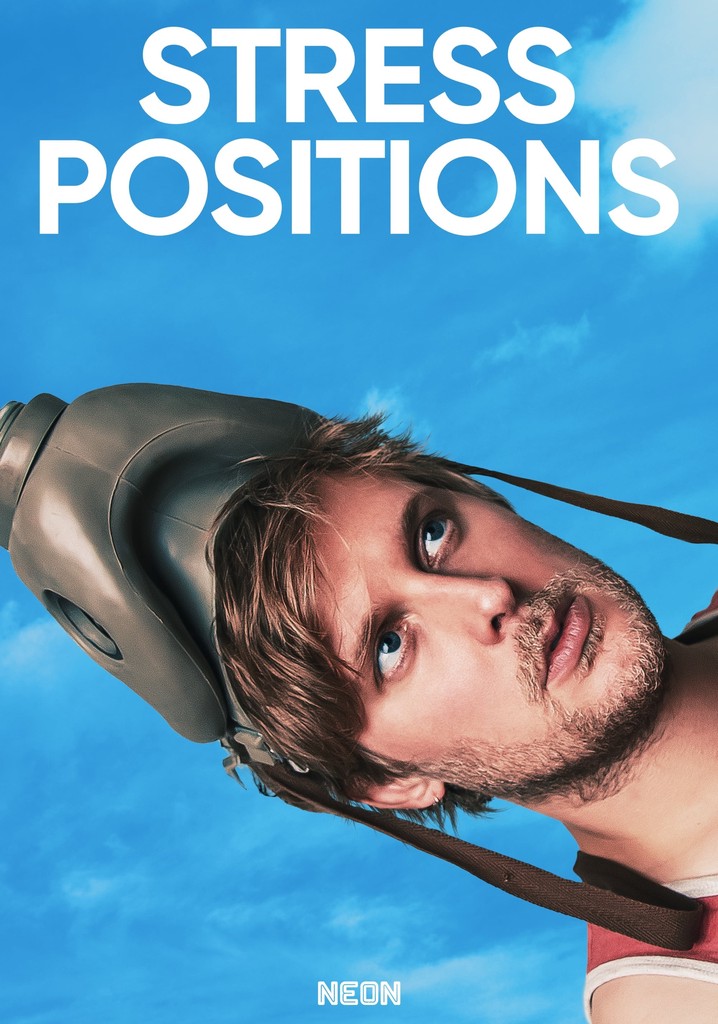 Stress Positions - movie: watch stream online