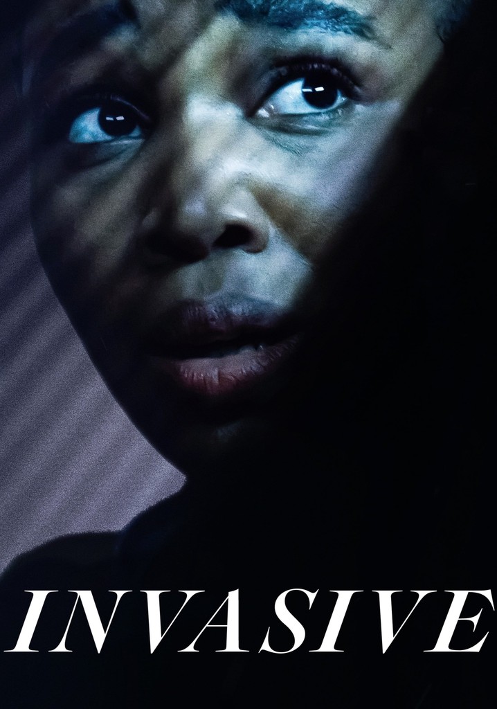 Invasive streaming: where to watch movie online?